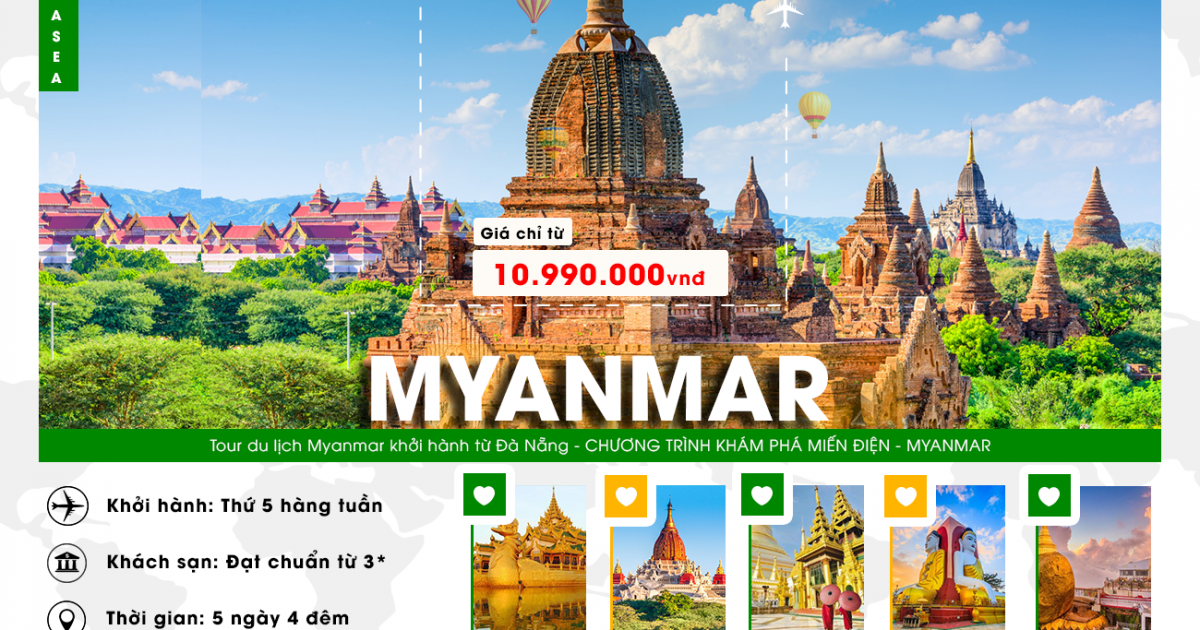 CHƯƠNG TRÌNH KHÁM PHÁ MIẾN ĐIỆN - MYANMAR - 2020 | Danasea
